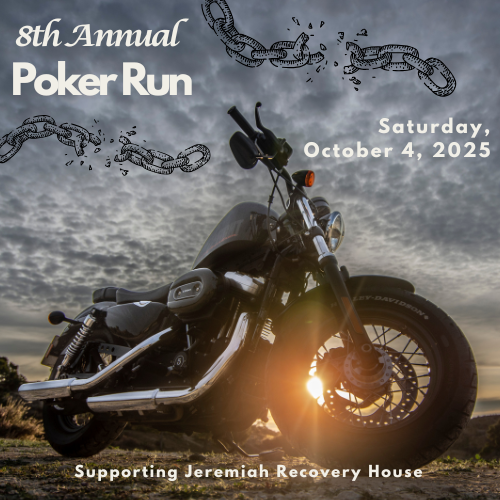 8TH ANNUAL POKER RUN 2025 - Jeremiah Recovery House, Inc.